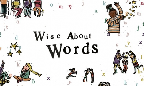 Celebrations for Wise About Words - Wensum Trust